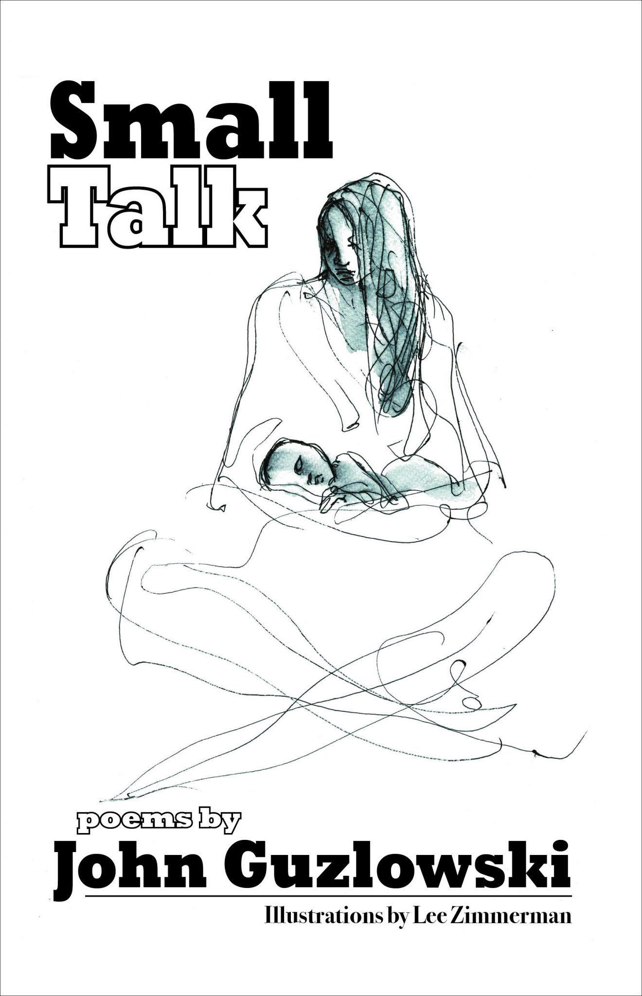 Small Talk (USA Shipping) - Snake Nation Press Books